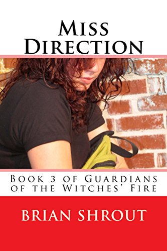 Amazon.com: Miss Direction: Book 3 of The Guardians of the Witches Fire ...