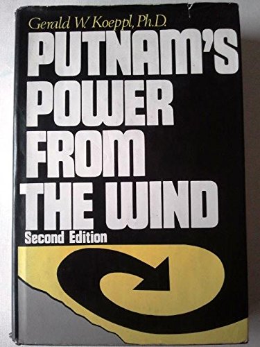 Putnam's Power from the wind: Koeppl, Gerald W., Putnam, Palmer ...