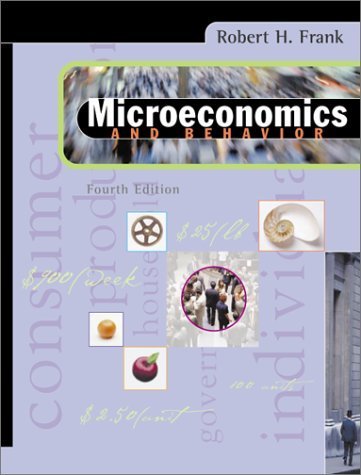 Microeconomics and Behavior: Amazon.co.uk: Frank, Robert: 9780073660837 ...