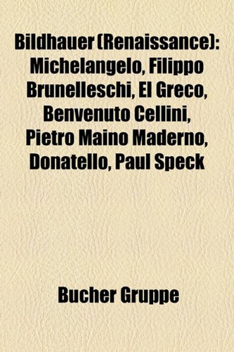 Amazon.co.jp: Bildhauer (Renaissance): Michelangelo, Filippo ...