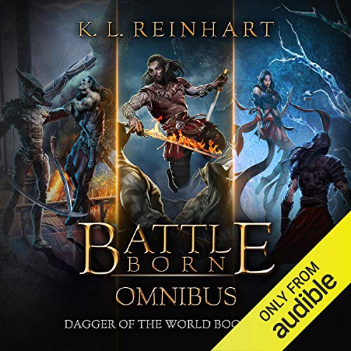 Amazon.com: Battle Born Omnibus: Dagger of the World, Books 1-3 ...