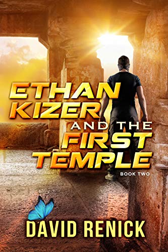 Amazon.com: Ethan Kizer and the First Temple (Book 2) (Ethan Kizer's ...