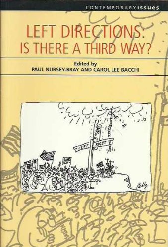 Left Directions: Is There a Third Way? (Contemporary Issues): Nursey ...