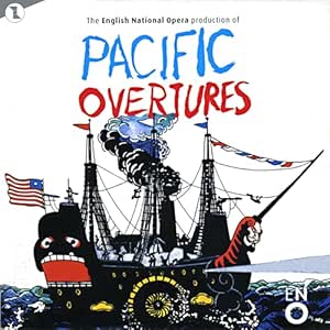 Pacific Overtures: Original London Cast ENO (Complete Recording ...