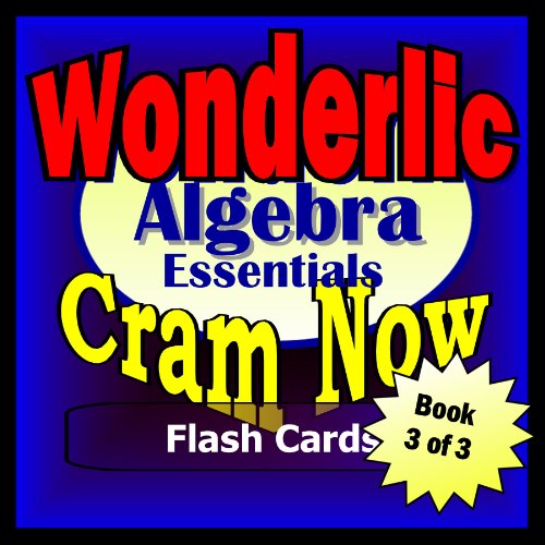 Wonderlic Prep Test ALGEBRA REVIEW Flash Cards--CRAM NOW!--Wonderlic ...
