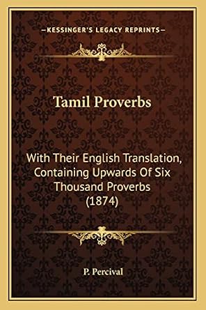Amazon.com: Tamil Proverbs: With Their English Translation, Containing ...