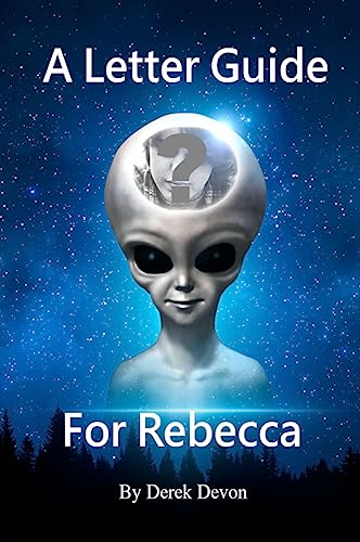 A Letter Guide For Rebecca: Volume 1 eBook : Devon, Derek: Amazon.co.uk ...