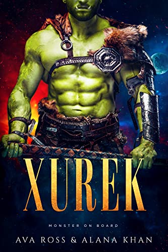 Amazon.com: Xurek: A Sci-Fi Alien Romance (Monster on Board Book 1 ...