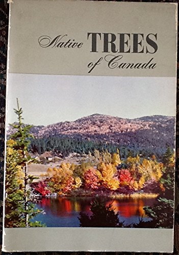NATIVE TREES OF CANADA: Author Unknown: Amazon.com: Books