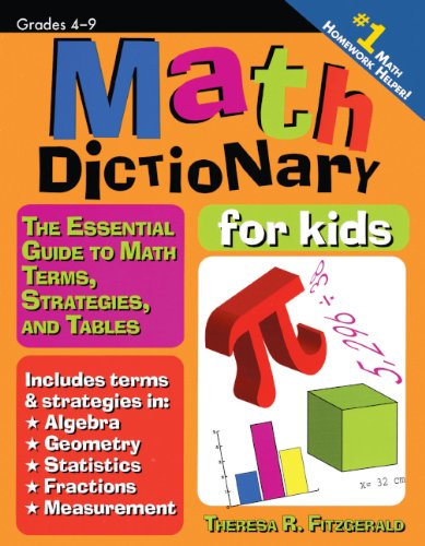Math Dictionary For Kids: The Essential Guide To Math Terms, Strategies ...
