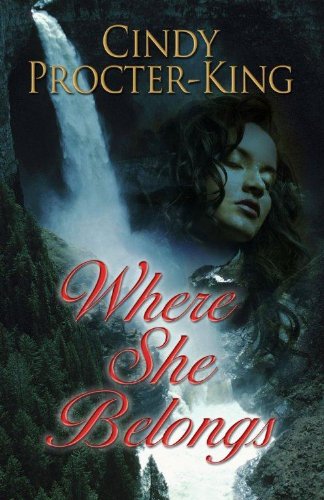 Amazon.com: Where She Belongs: 9781432825454: Procter-King, Cindy: Books