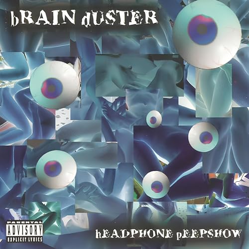 Amazon.co.jp: Headphone Peepshow : bRAIN dUSTER: Digital Music