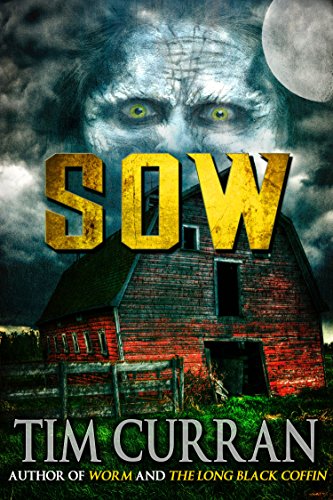 Amazon.com: Sow eBook : Curran, Tim: Books