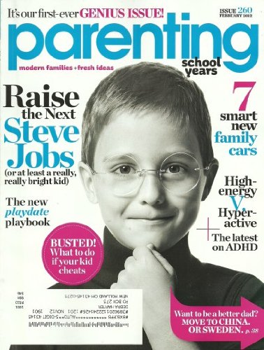 Parenting Magazine School Years February 2012 Our First Ever Genius ...