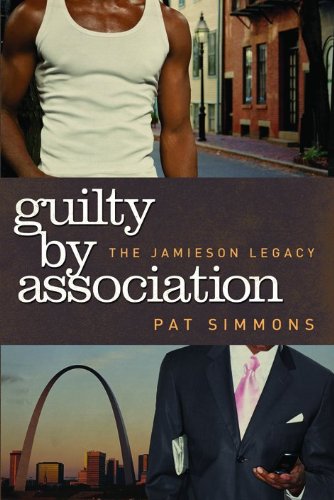 Guilty By Association (The Jamieson Legacy): Simmons, Pat ...