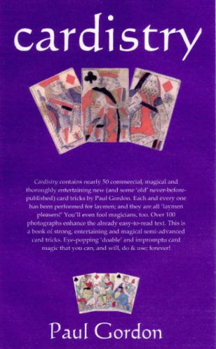 Cardistry: 52 Impromptu Card Tricks by Paul Gordon: Amazon.co.uk ...