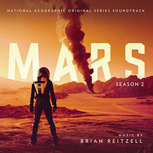 Écouter Mars: Season 2 (Original Series Soundtrack) de Brian Reitzell ...