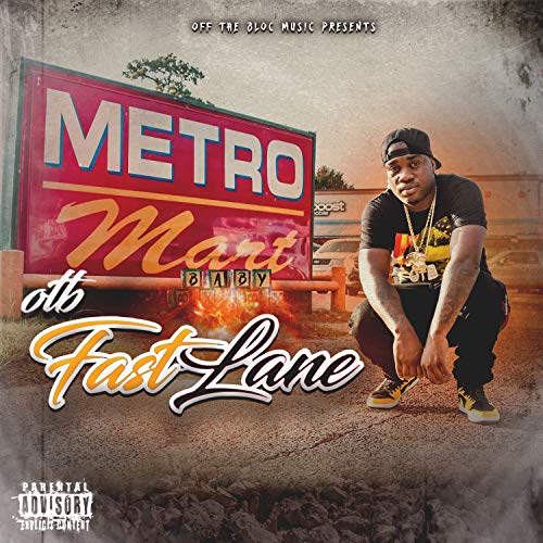 Play Metro Mart Baby by OTB Fastlane on Amazon Music
