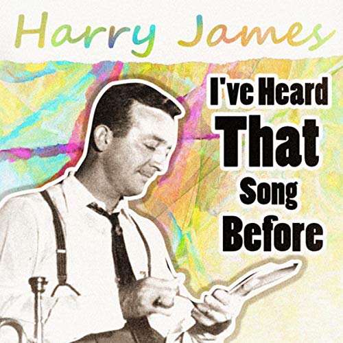 Moten Swing song by Harry James from I've Heard That Song Before on Amazon Music
