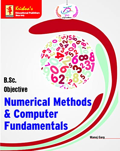 BSc. Obj. Numerical Methods & Computer Fundamentals (Mrt) | Edition-1 ...
