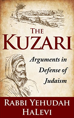 The Kuzari: Arguments in Defense of Judaism - Kindle edition by HaLevi ...