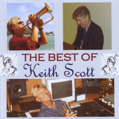 Play The Best Of Keith Scott by Keith Scott on Amazon Music