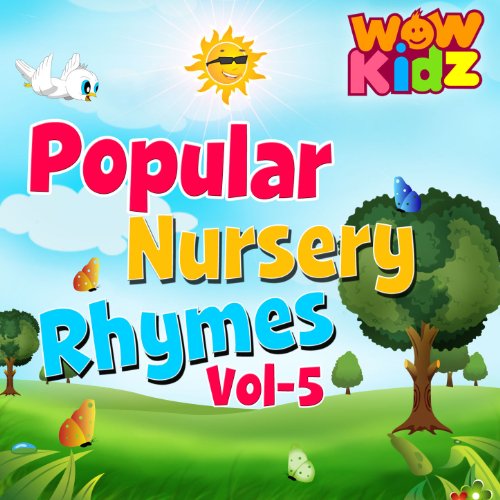 Play Popular Nursery Rhymes, Vol. 5 by WowKidz on Amazon Music
