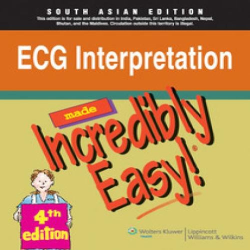 Made Incredibly Easy: Ecg Interpretation, 4/e : Amazon.in: Books