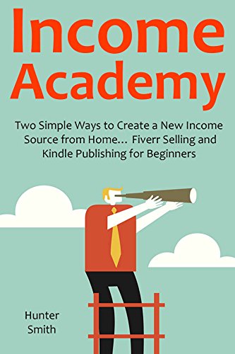 Amazon.com: INCOME ACADEMY (2016): Two Simple Ways to Create a New ...