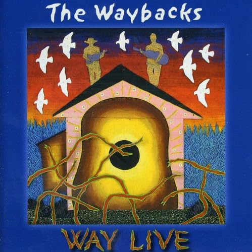 The Waybacks - Way Live - Amazon.com Music
