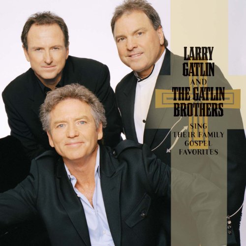 Play Sing Their Family Gospel Favorites by Larry Gatlin & The Gatlin ...