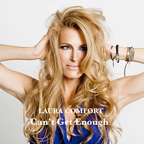 Can't Get Enough de Laura Comfort no Amazon Music Unlimited