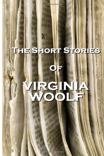 The Short Stories Of Virginia Woolf: Woolf, Virginia: 9781780005768 ...