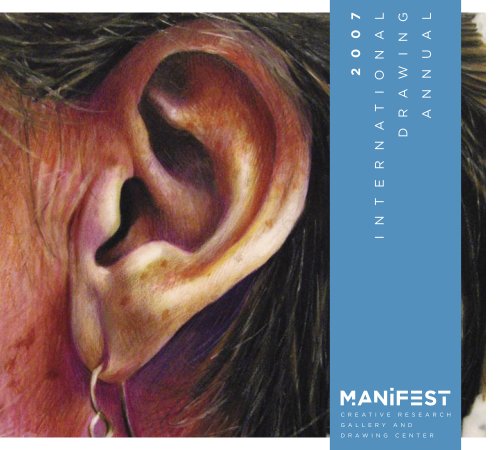 International Drawing Annual 2007: Manifest Press, Jason Franz ...