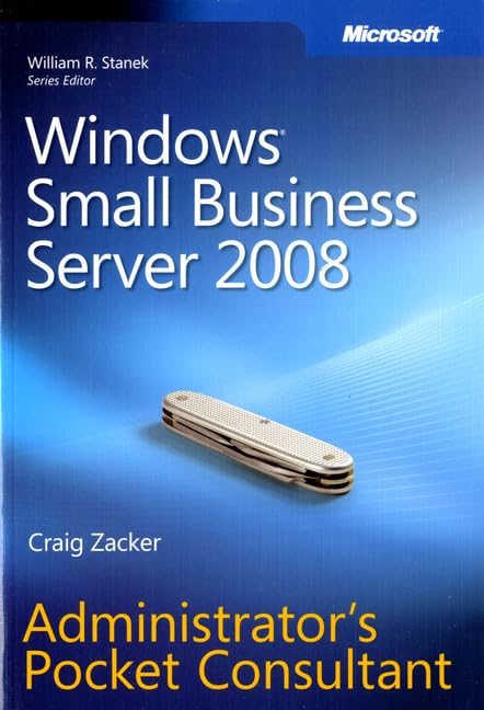 Windows® Small Business Server 2008 Administrator's Pocket Consultant ...