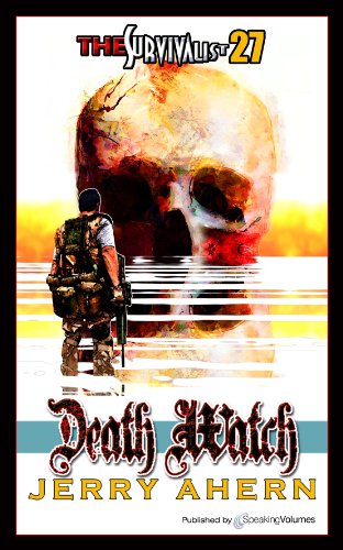 Amazon.com: Death Watch (The Survivalist Book 27) eBook : Ahern, Jerry ...