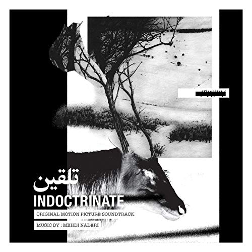 Play Indoctrinate (Original Motion Picture Soundtrack) by Mehdi Naderi ...