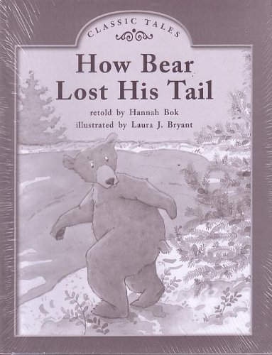 How Bear Lost His Tail; Classic Tales: Leveled Literacy Intervention My ...