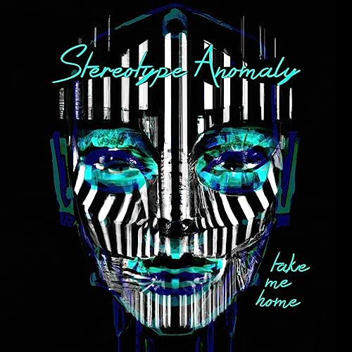 Amazon MusicでStereotype AnomalyのTake Me Homeを再生する