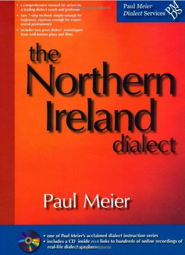 The Dialect of Northern Ireland (CD included): Paul Meier ...