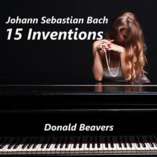 Play Johann Sebastian Bach: 15 Inventions by Donald Beavers on Amazon Music