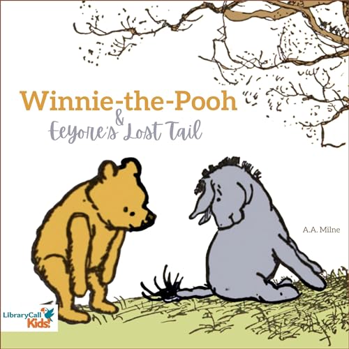 Amazon.com: Winnie-the-Pooh and Eeyore's Lost Tail (Audible Audio ...