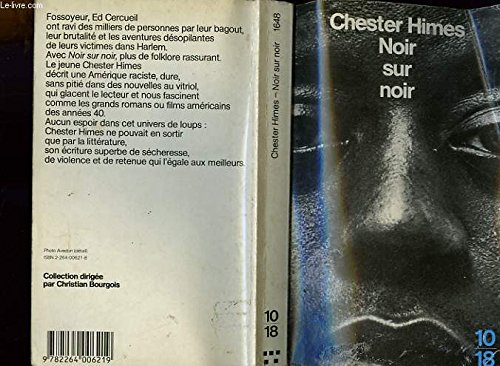 Amazon.com: Noir sur noir: 9782264006219: Chester Himes: Books