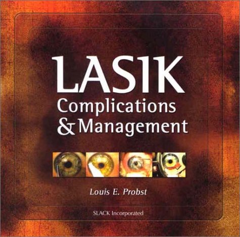 Amazon | Lasik Complications & Management | Probst, Louis E ...