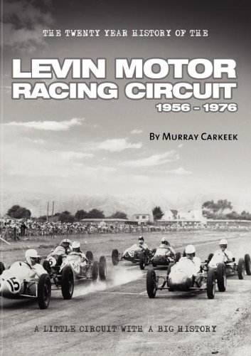 Levin Motor Racing Circuit 1956-1976 : Carkeek, Murray: Amazon.in: Books