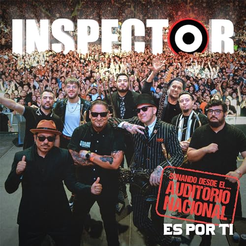 Es Por Ti (Sonando Desde El Auditorio Nacional) de Inspector en Amazon ...