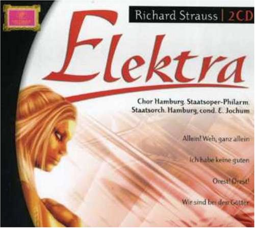 Elektra - Gusta Hammer, Erna Schlüter, Annelies Kupper, Richard Strauß ...