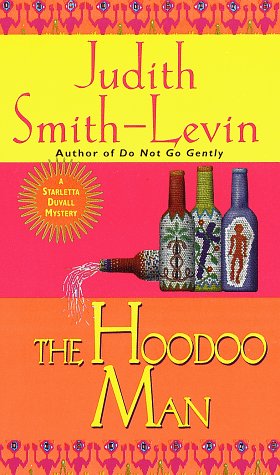 Hoodoo Man: Smith-Levin, Judith: 9780345420657: Amazon.com: Books