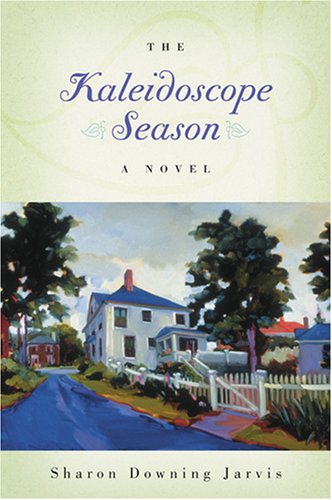 The Kaleidoscope Season: Jarvis, Sharon Downing: 9780875795683: Amazon ...