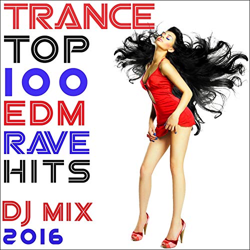 Amazon MusicでGoa Doc & Doctor SpookのTrance Top 100 Edm Rave Hits DJ Mix 2016を再生する